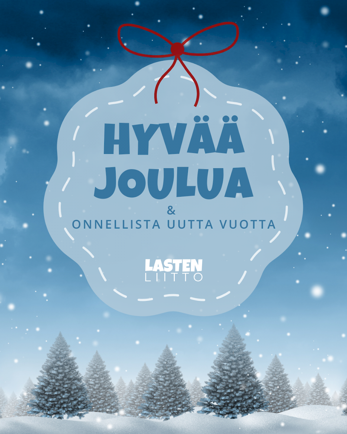 Hyvää joulua ja onnellista uutta vuotta | Lastenliitto